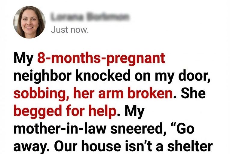 My Pregnant Neighbor Begged for Help—My MIL Called Her “Cheap,” Then ...