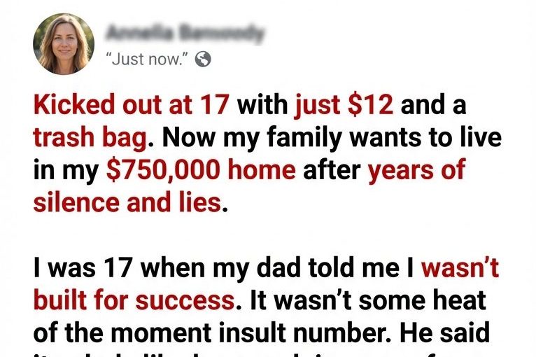 Kicked Out At 17 With Just $12 And A Trash Bag. Now My Family Wants To ...